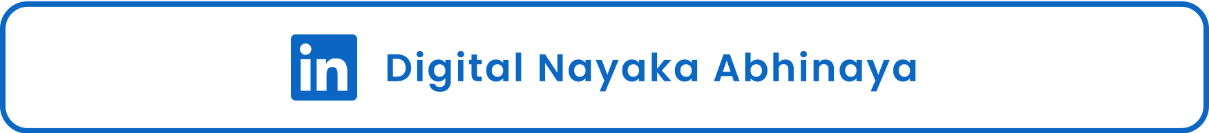 DIGITAL NAYAKA ABHINAYA